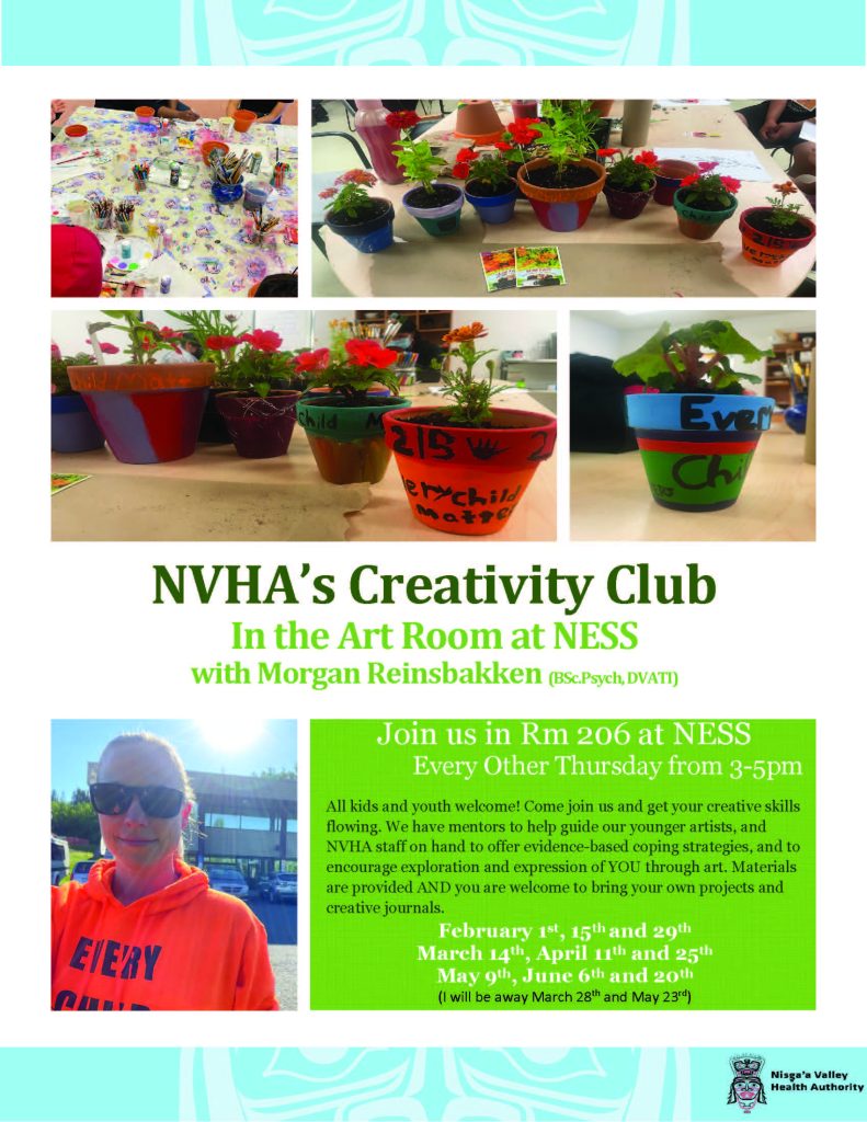 Creativity Club – Spring Schedule – Nisga'a Valley Health Authority